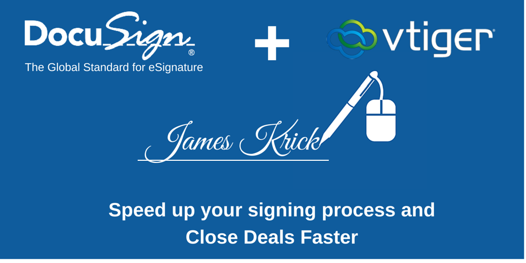 DocuSign Integration with Vtiger - Accelerate your Approvals Process ...