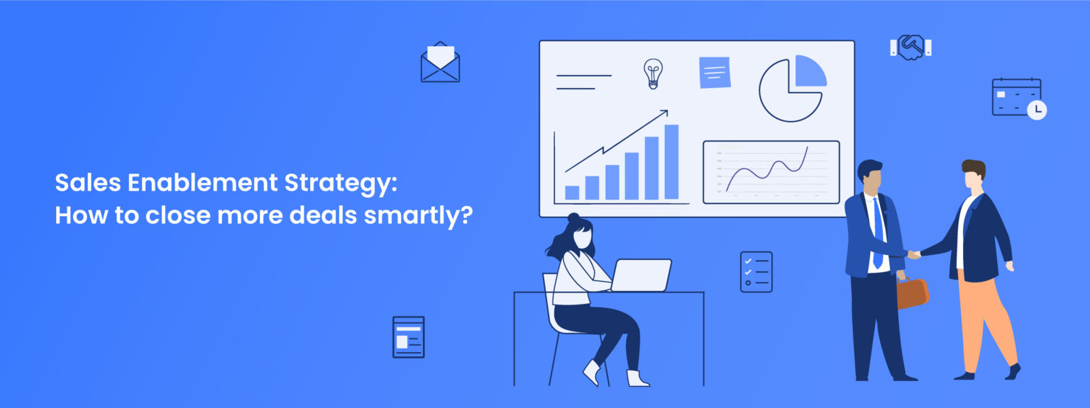 6 Key Elements to Build Your Sales Enablement Strategy - Vtiger CRM Blog