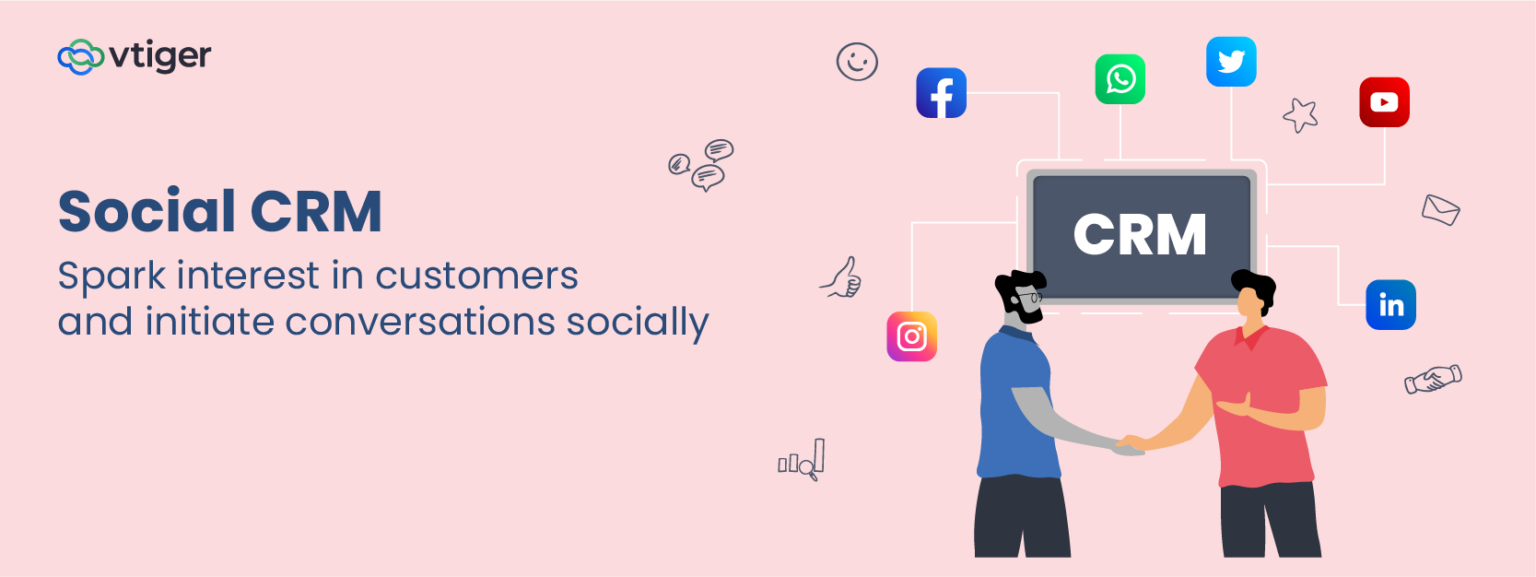 Tendencias de CRM de 2023: CRM social - Vtiger CRM Blog