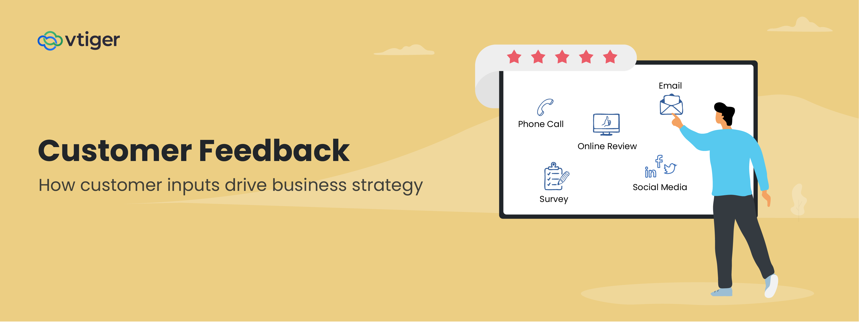 Why Customer Feedback is Important - Vtiger CRM Blog Why Customer Feedback is Important - Vtiger CRM Blog