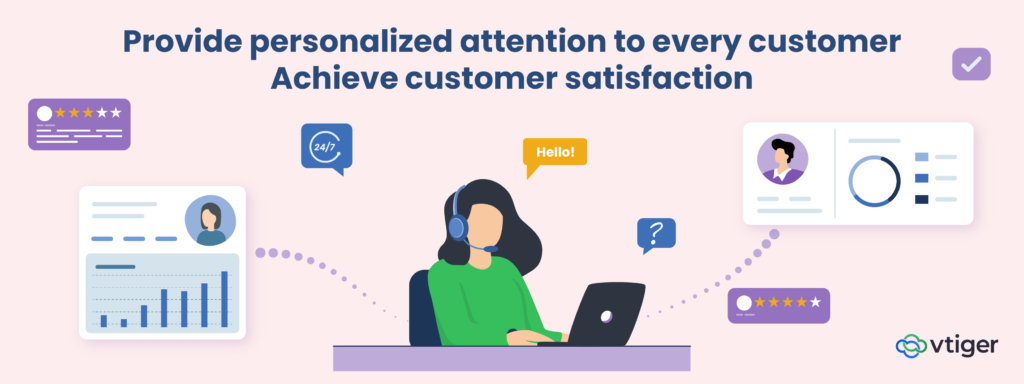 Personalize Customer Service to Connect with Customers - Vtiger CRM Blog