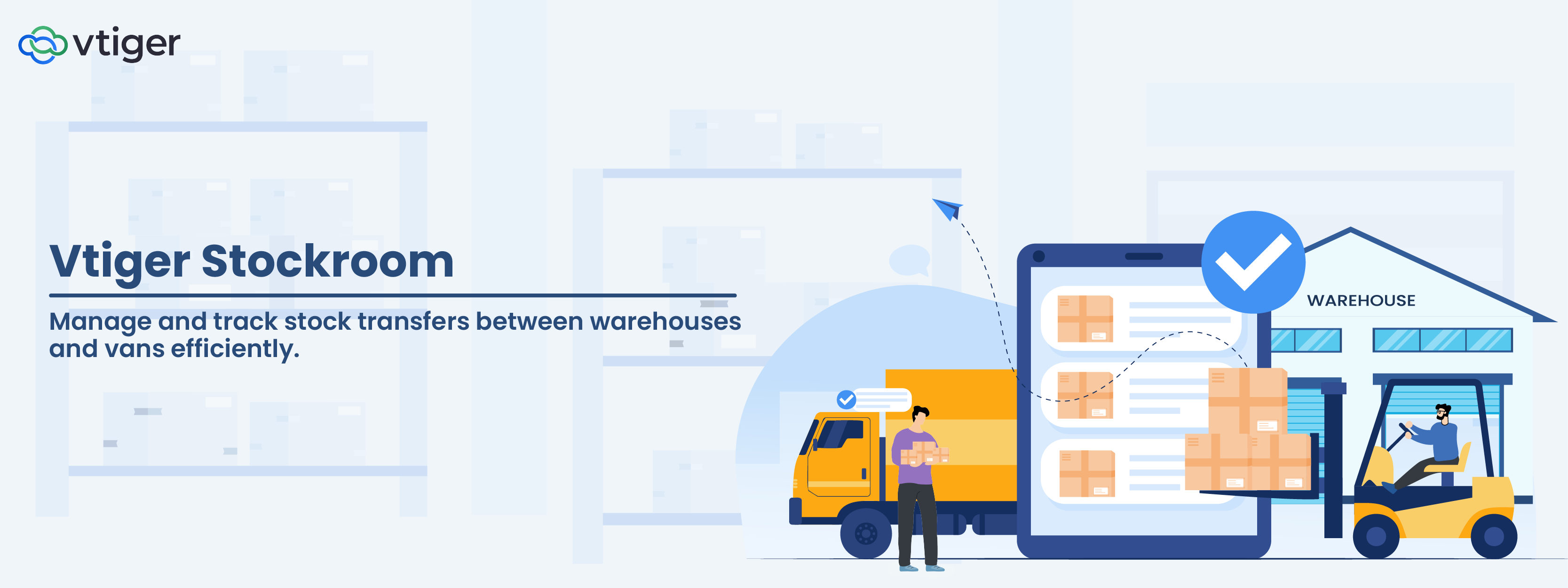 Stock Movement Made Easy with Vtiger Stockroom - Vtiger CRM Blog