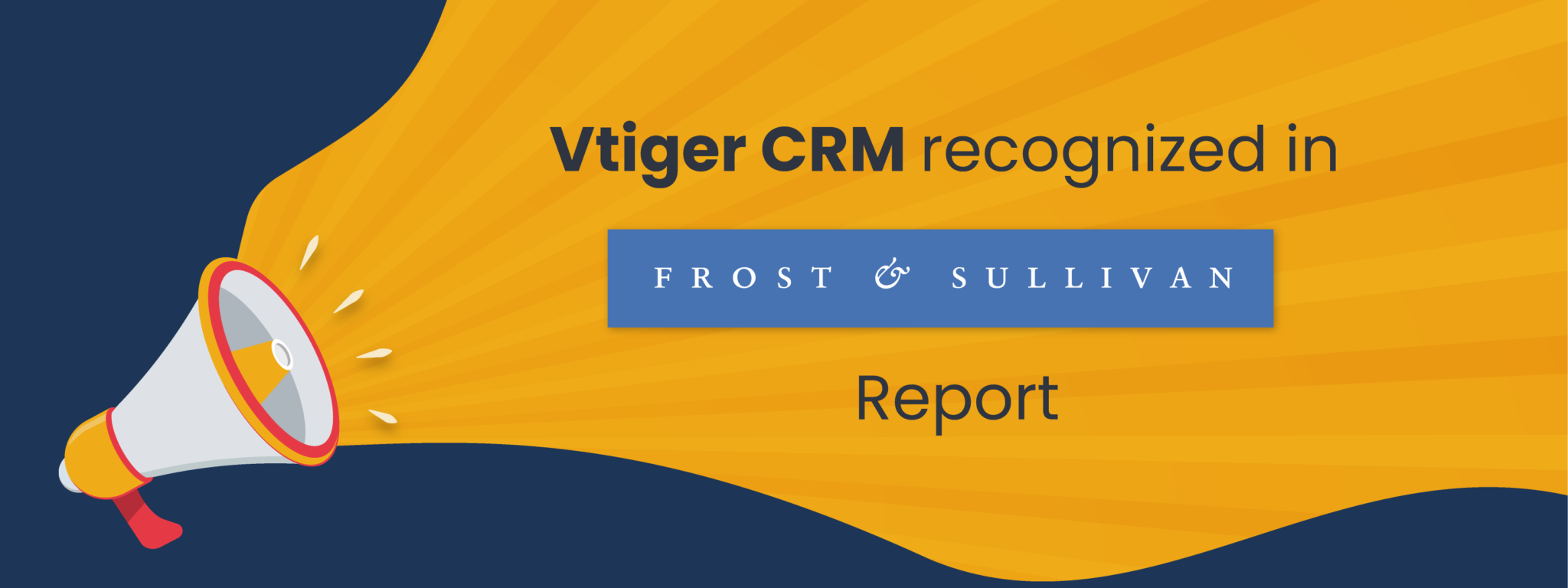 Vtiger CRM Achieves Leader Position in Frost Radar™ CRM Analysis, 2024 - Vtiger CRM Blog